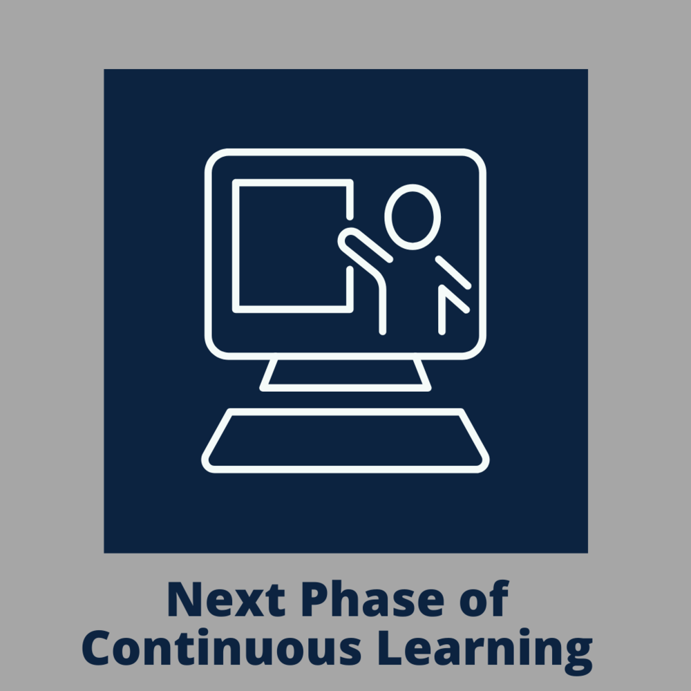 Next Phase of Continuous Learning | District Office